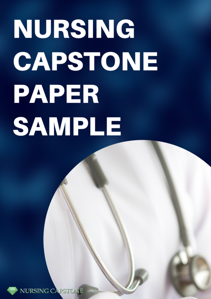 Examples of Capstone Paper for Nursing